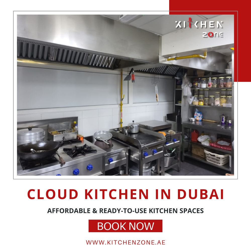 Cloud Kitchen in Dubai | Affordable & Ready-to-Use Kitchen Spaces